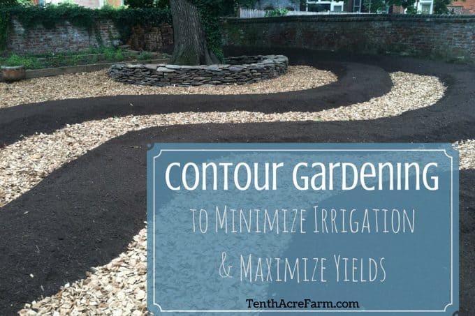 Here's a Quick Way to Terrace a Hill [+ Free Download] - Tenth Acre Farm